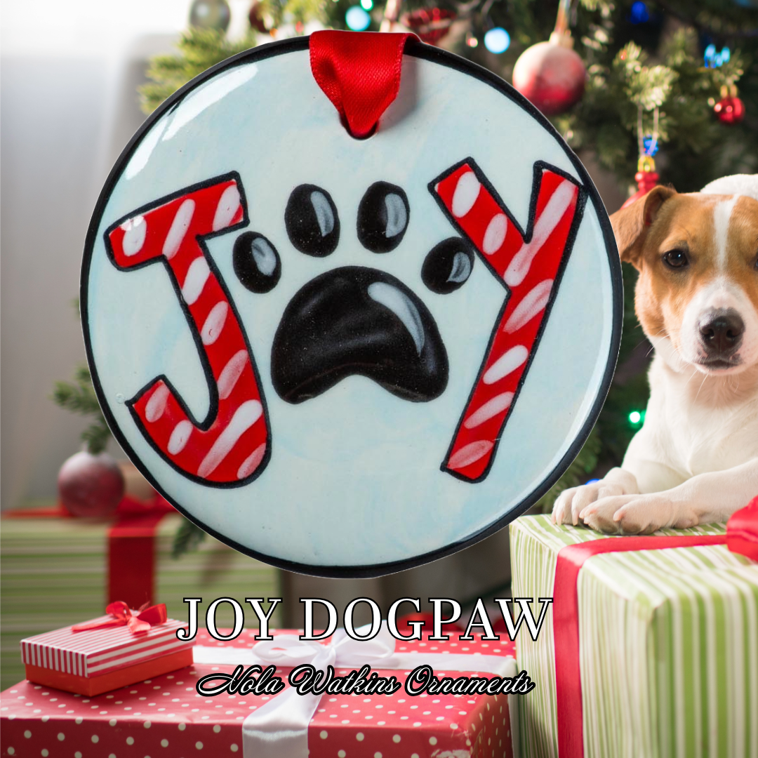 Joy Dog Paw Ornament | Hand-Painted Pet Lover Gift | Nola Watkins